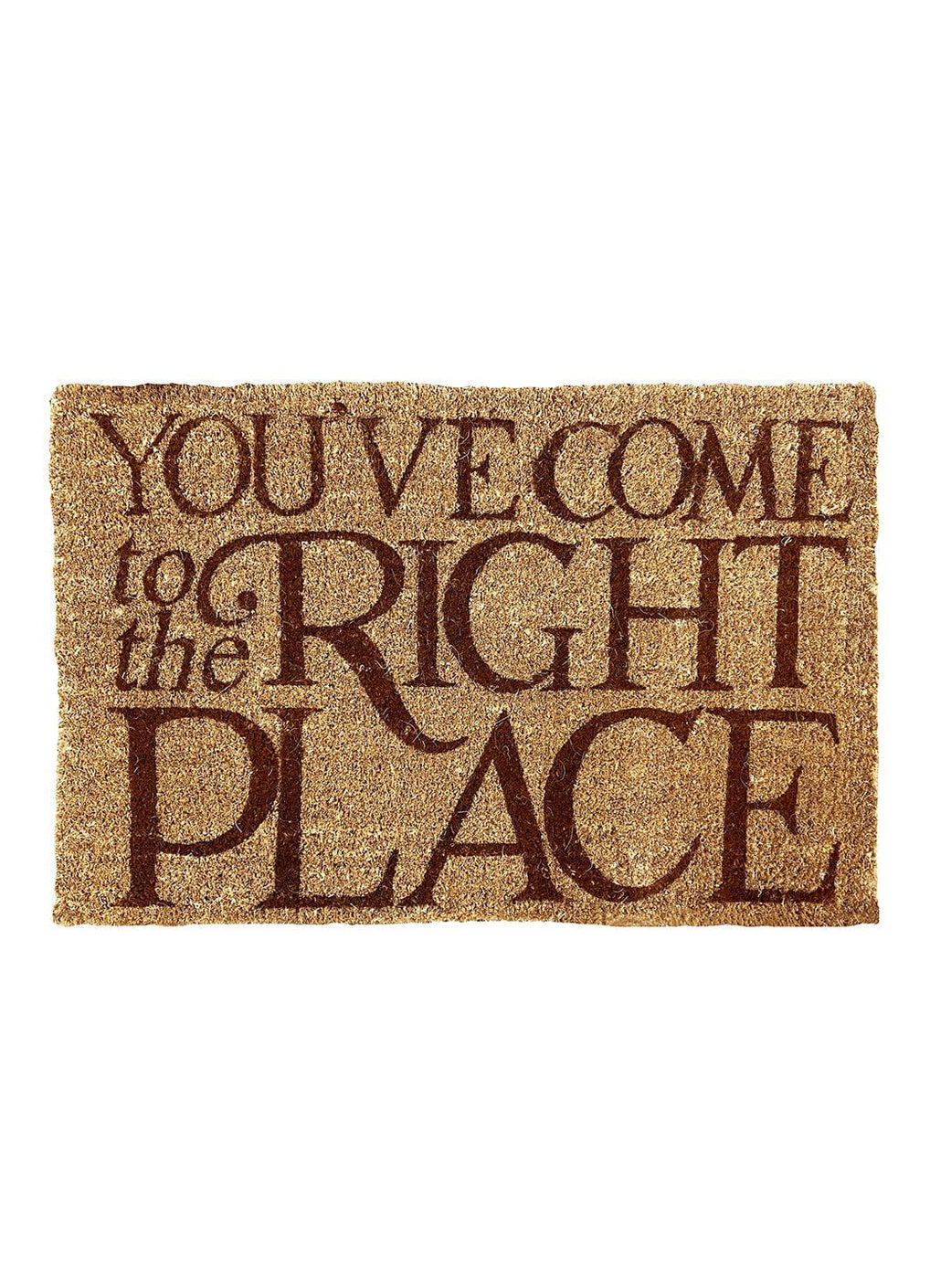 You've Come To The Right Place Black Toast Large Doormat – Emma ...